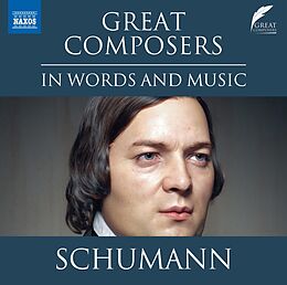 Great Composers - Schumann von CADDY Davinia: Hörbuch kaufen | Ex Libris