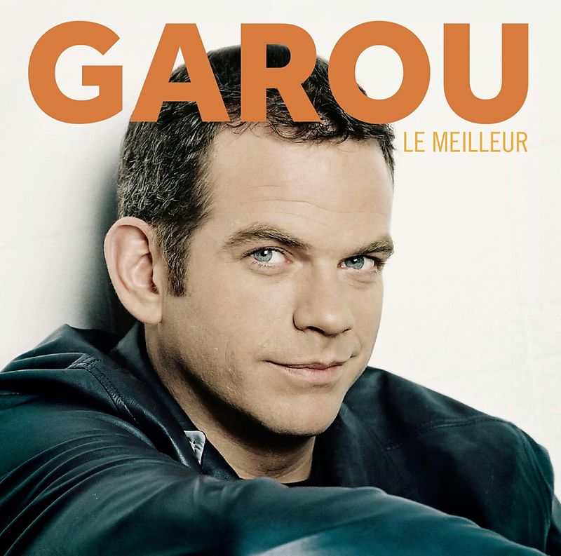 Le Meilleur - Garou - CD kaufen | exlibris.ch