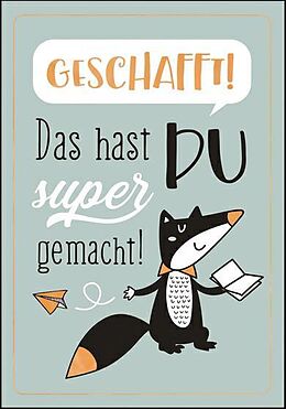 Geschafft! Das hast du super gemacht Doppelkarte - Glückwunschkarten ...