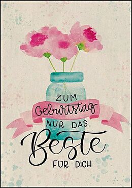 Zum Geburtstag Nur Das Beste