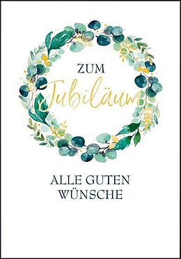 Zum Jubiläum alle guten Wünsche Doppelkarte - Glückwunschkarten online ...
