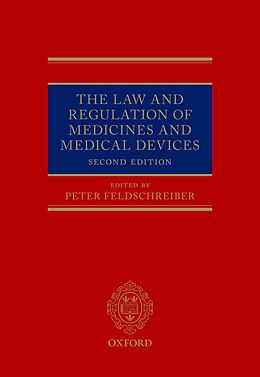 The Law and Regulation of Medicines and Medical Devices by Peter ...