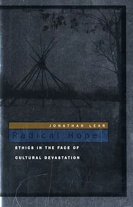 Radical Hope by Jonathan Lear: Kartonierter Einband | Ex Libris