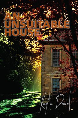 An Unsuitable House by Kayla Danoli: English E-Book | Ex Libris