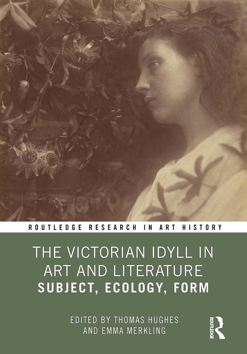 The Victorian Idyll in Art and Literature by : English E-Book | Ex Libris