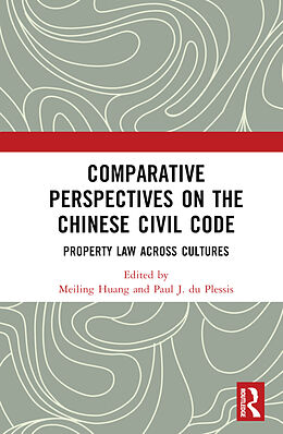 Comparative Perspectives on the Chinese Civil Code by Meiling Du ...