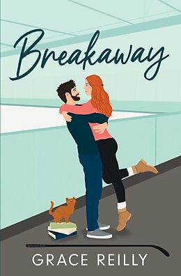 Breakaway by Grace Reilly: Kartonierter Einband | Ex Libris