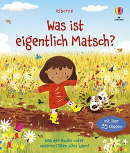 Was ist eigentlich Matsch? von : Buch kaufen | Ex Libris