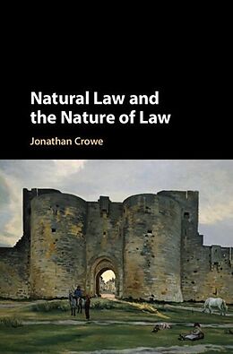 Natural Law and the Nature of Law by Jonathan Crowe: English E-Book ...