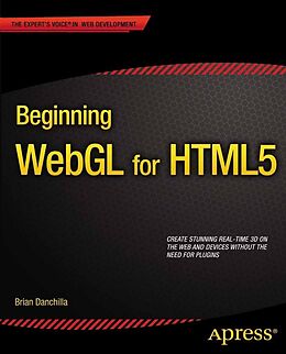 Beginning WebGL for HTML5 by Brian Danchilla: English E-Book | Ex Libris