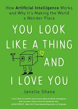 You Look Like a Thing and I Love You by Janelle Shane: English E-Book ...
