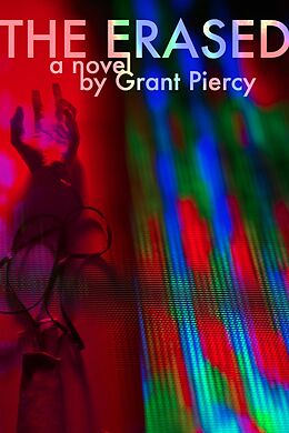The Erased (The Erased Saga, #1) by Grant Piercy: English E-Book | Ex ...