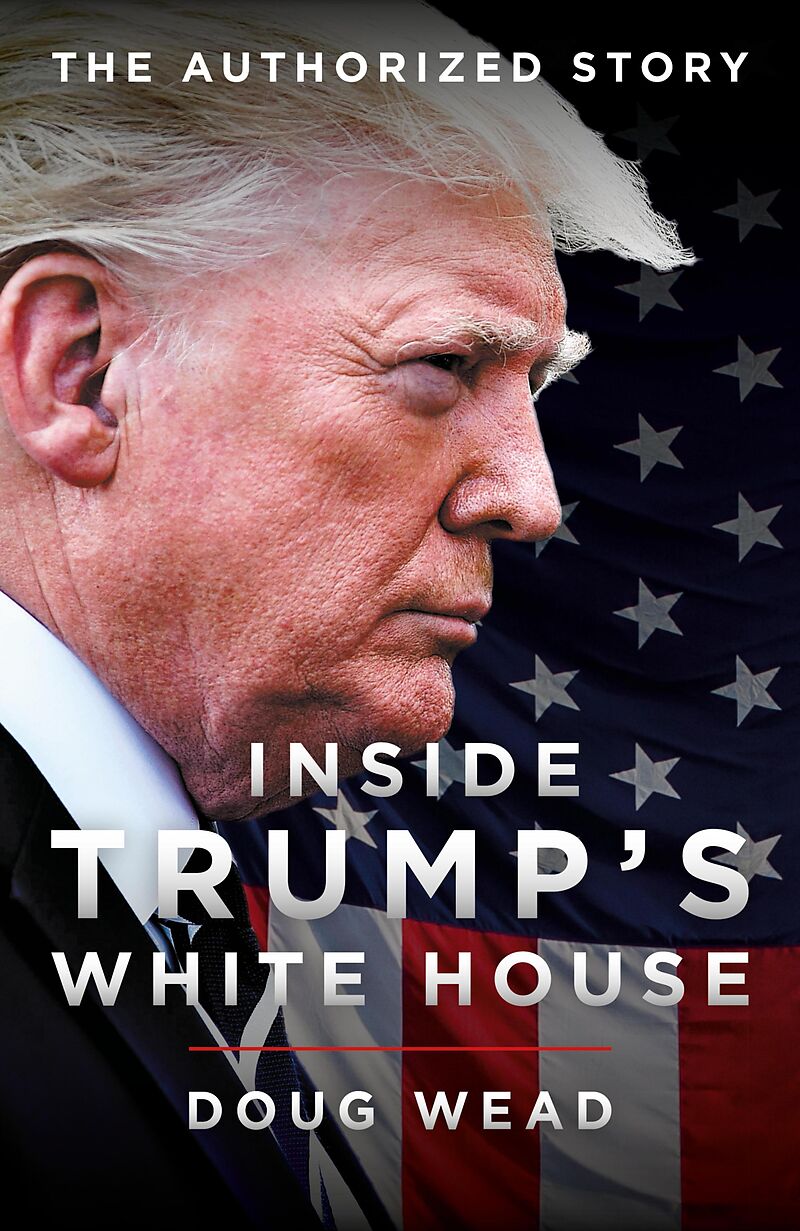 Inside Trump's White House by Doug Wead: English E-Book | Ex Libris
