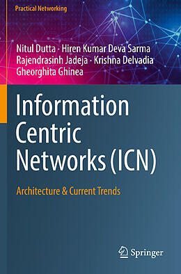 Information Centric Networks (ICN) by Nitul Dutta, Hiren Kumar Deva ...
