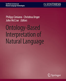 Ontology-Based Interpretation of Natural Language von Philipp Cimiano ...
