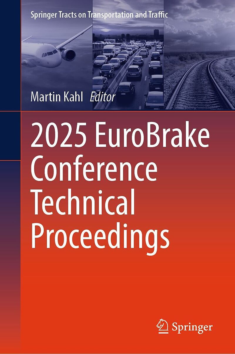 2025 EuroBrake Conference Technical Proceedings by : Fester Einband ...