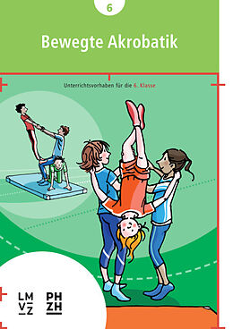 Bewegte Akrobatik von Autorenteam: Buch kaufen | Ex Libris