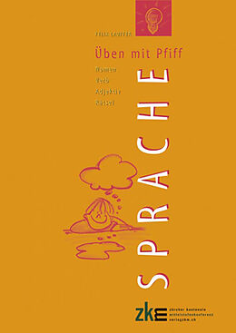 SPRACHE, ÜBEN MIT PFIFF von Felix Lauffer: Buch kaufen | Ex Libris