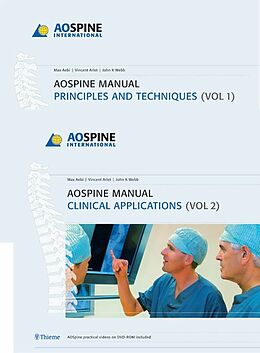 AO Spine Manual, Volume 1: Principles and Techniques; Volume 2 ...