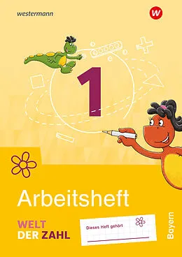Welt der Zahl - Ausgabe 2022 für Bayern von Angela Becher, Ingrid Dröse ...