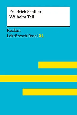 Wilhelm Tell von Friedrich Schiller von Friedrich Schiller, Martin ...