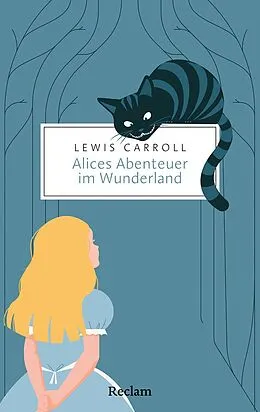 Die Alice-Romane: Alices Abenteuer im Wunderland · Durch den Spiegel ...