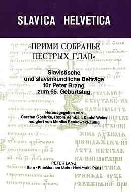 Slavistische und slavenkundliche Beiträge für Peter Brang zum 65 ...