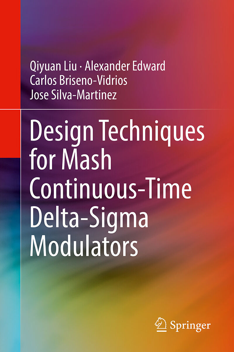 Design Techniques for Mash Continuous-Time Delta-Sigma Modulators by ...