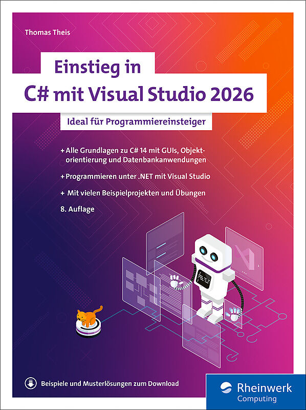 Einstieg in C# mit Visual Studio 2026 von Thomas Theis: E-Book kaufen ...