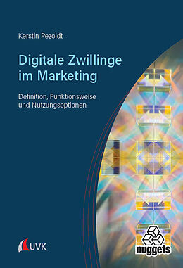 Digitale Zwillinge im Marketing von Kerstin Pezoldt: Buch kaufen | Ex ...