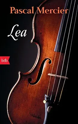 Lea von Pascal Mercier: Buch kaufen | Ex Libris