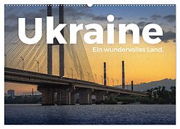 Ukraine - Ein wundervolles Land. (Wandkalender 2026 DIN A2 quer ...