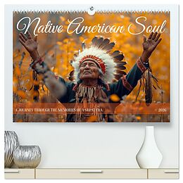 Native American Soul (High Quality Premium Wall Calendar 2026 DIN A2 ...