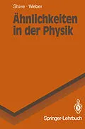 Ähnlichkeiten in der Physik von John N. Shive, Robert L. Weber: Buch ...