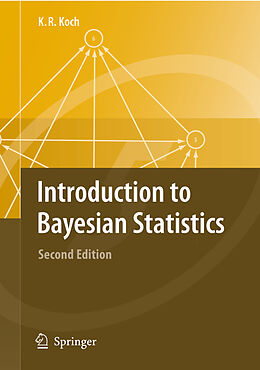 Introduction to Bayesian Statistics by Karl-Rudolf Koch: Fester Einband | Ex Libris