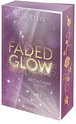 Broadway Lights 2: Faded Glow von Elle Ellis: Buch kaufen | Ex Libris