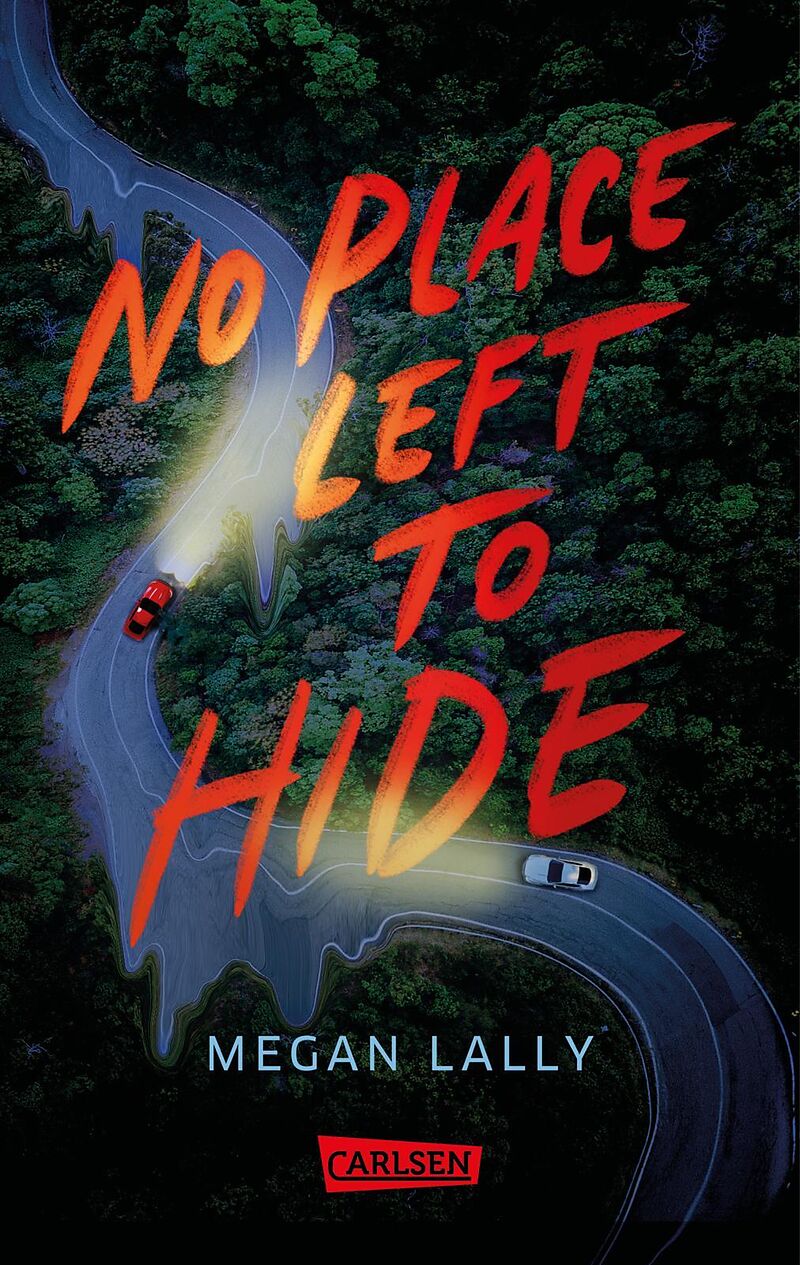No Place Left to Hide von Megan Lally: Buch kaufen | Ex Libris