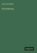 Die Ernährung von Gerrit Jan Mulder: Buch kaufen | Ex Libris