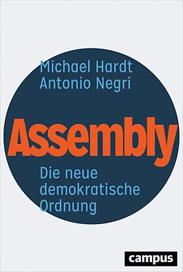Assembly von Michael Hardt, Antonio Negri: E-Book kaufen | Ex Libris