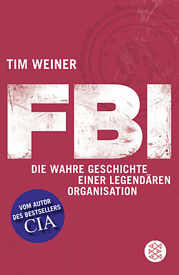 FBI von Tim Weiner: Buch kaufen | Ex Libris