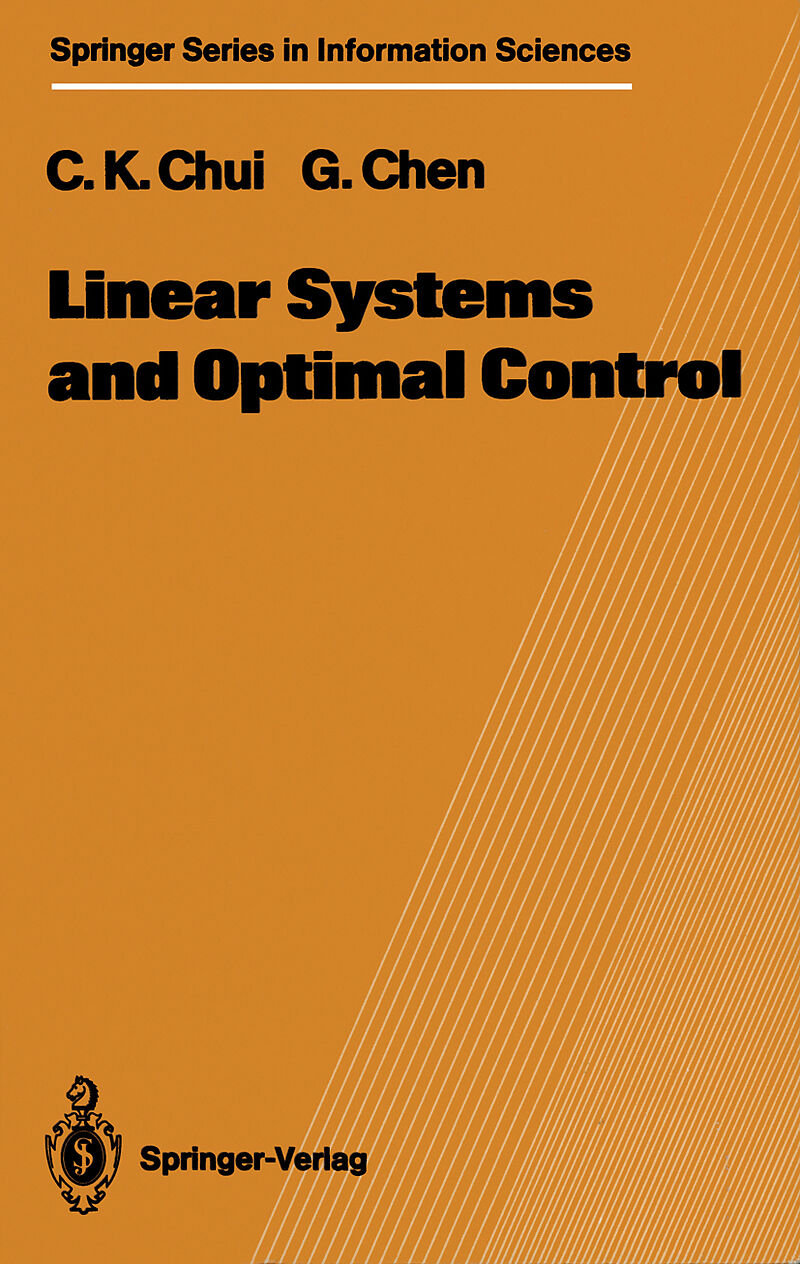 Linear Systems and Optimal Control by Charles K. Chui, Guanrong Chen ...