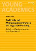 Fachkräfte mit Migrationshintergrund in der Migrationsberatung von ...