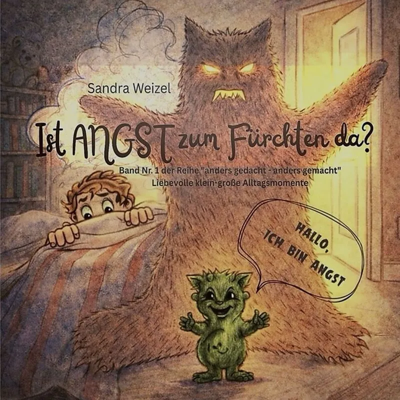 Ist Angst zum Fürchten da von Sandra Weizel: Buch kaufen | Ex Libris