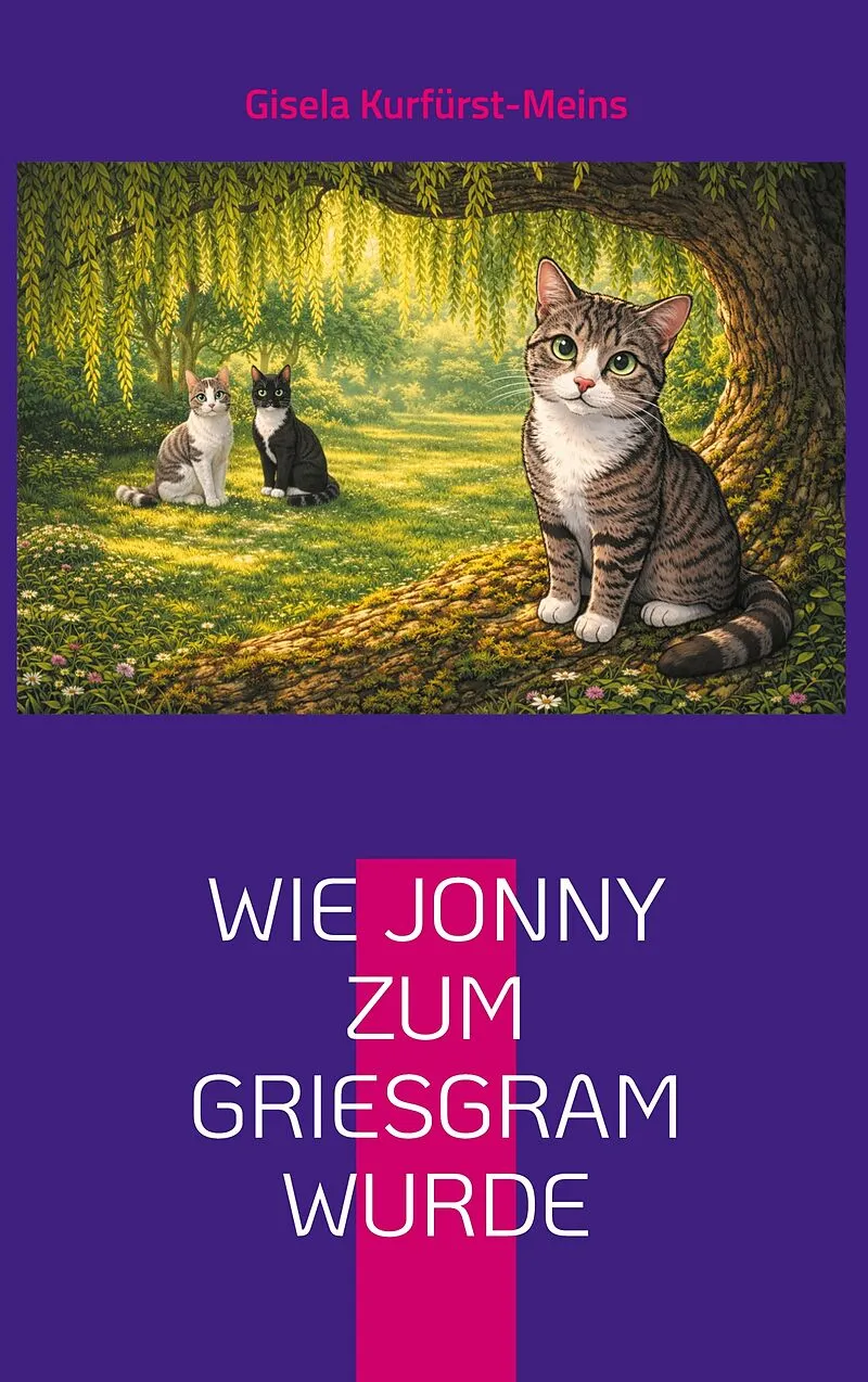 Wie Jonny zum Griesgram wurde von Gisela Kurfürst-Meins: Buch kaufen ...