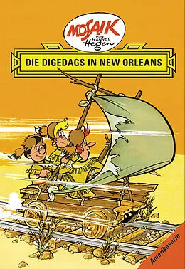 Mosaik von Hannes Hegen: Die Digedags in New Orleans, Bd. 7 von Lothar ...