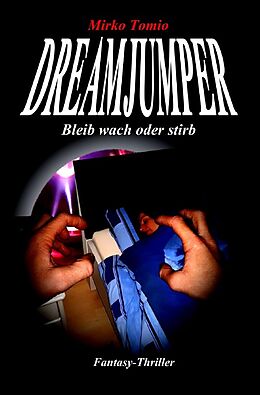 Dreamjumper von Mirko Tomio: Buch kaufen | Ex Libris