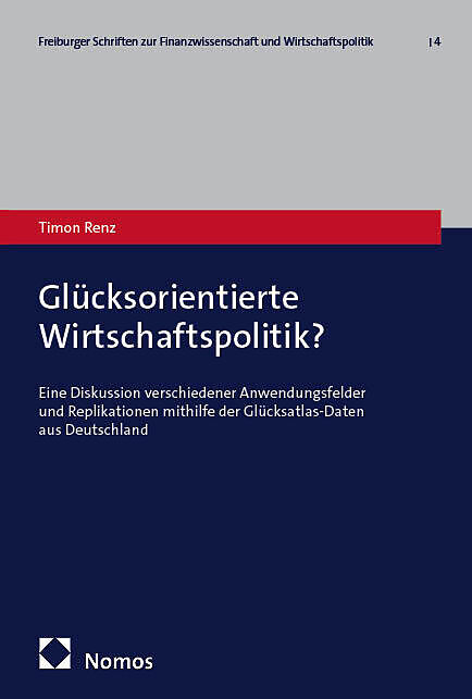 Glücksorientierte Wirtschaftspolitik? von Timon Renz: Buch kaufen | Ex ...