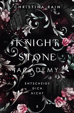 Knightstone Academy 5 von Christina Rain: Buch kaufen | Ex Libris