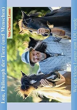 Lou, Philosoph der Tiere (und Menschen) von Christine Losso: Buch ...