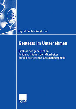 Gentests im Unternehmen von Ingrid Pohl-Eckerstorfer: E-Book kaufen ...
